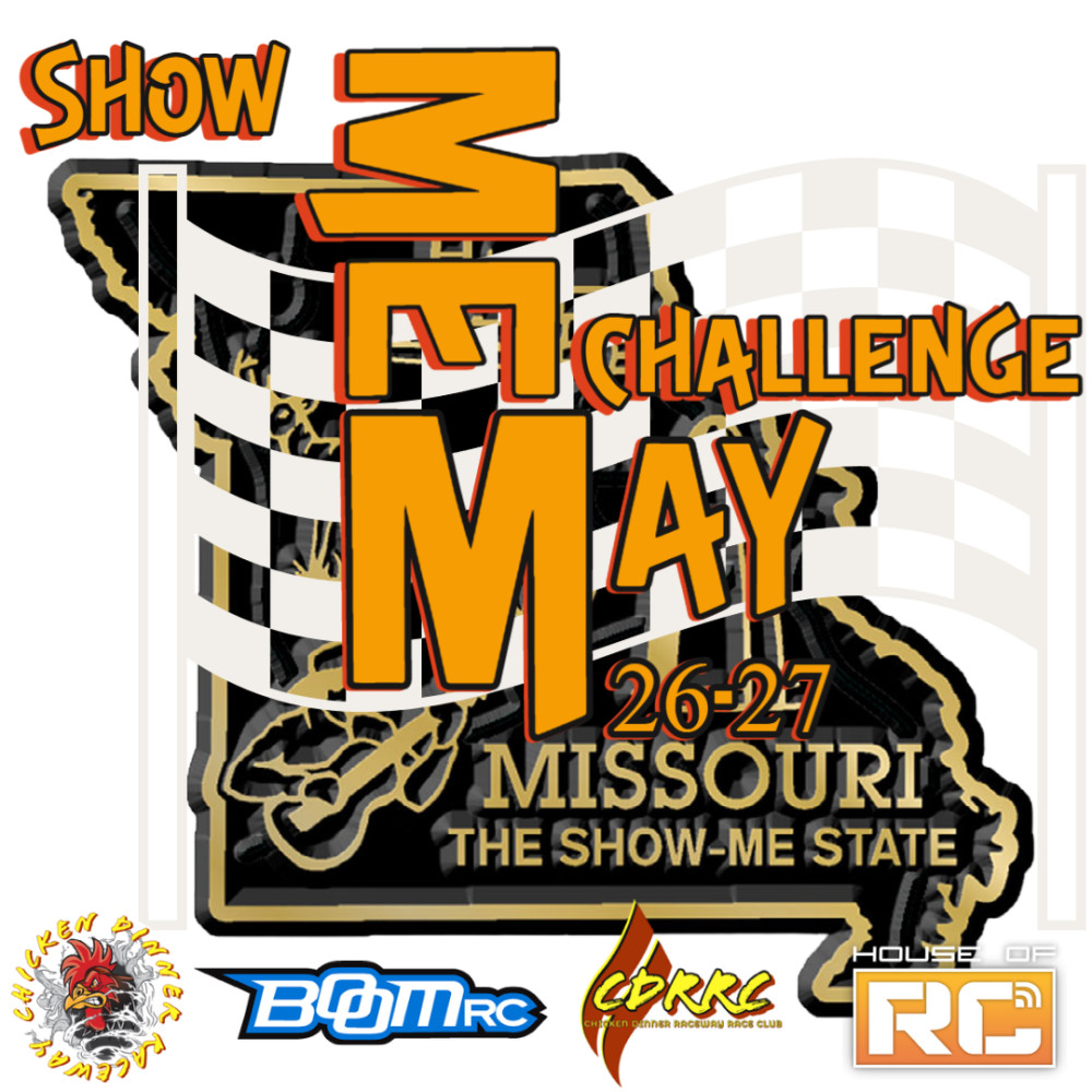 Show Me Challenge - House of RC