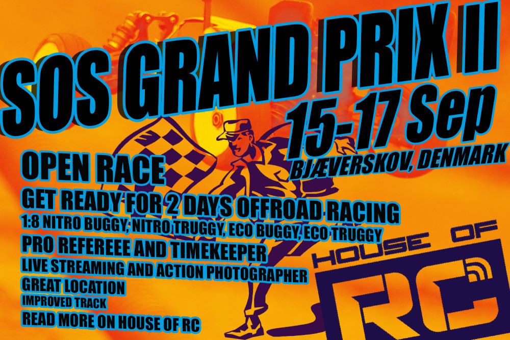 SOS Grand Prix II - House of RC